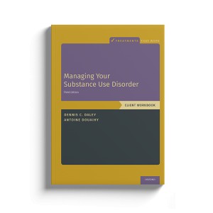 Managing Your Substance Use Disorder (Third Edition): Workbook ...