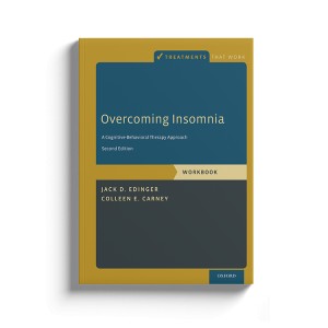 Overcoming Insomnia (Second Edition): Workbook | Psychology Tools